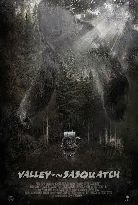 New Film “Valley of The Sasquatch” Takes Inspiration From Real Life ...